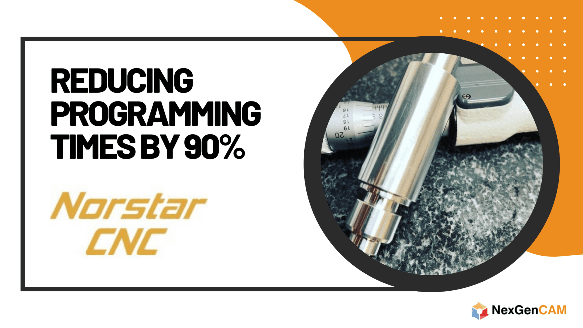 Reducing Programming Times by 90% - NexGenSolutions