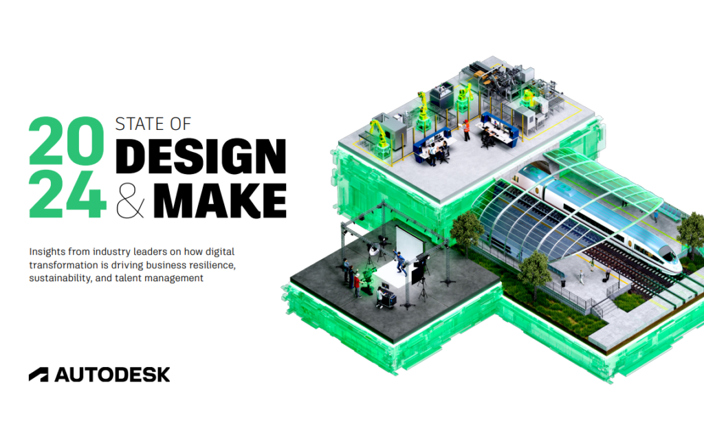 Autodesk 2024 State of Design & Make Report - NexGenSolutions